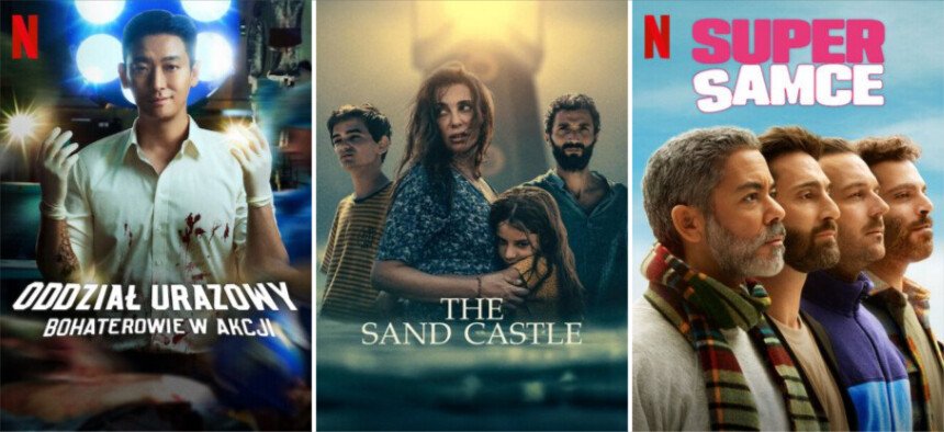 „Supersamce”, „Zamek z piasku” i nie tylko – nowości w ofercie Netflix ...