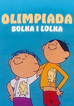 Serial Olimpiada Bolka i Lolka (1983) - Gdzie obejrzeć | Netflix ...