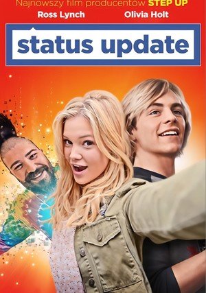 Film Status Update (2018) - Gdzie obejrzeć VOD Online | Netflix ...