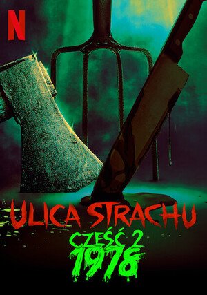 Film Ulica Strachu – część 2: 1978 (2021) - Gdzie obejrzeć VOD Online ...