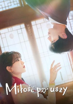 Serial Miłość po uszy (2025) - Gdzie obejrzeć | Netflix | Disney+ | HBO Max | SkyShowtime ...