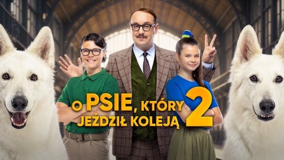 Canal+ dodaje nowe filmy i seriale. „O psie, który jeździł koleją 2 ...